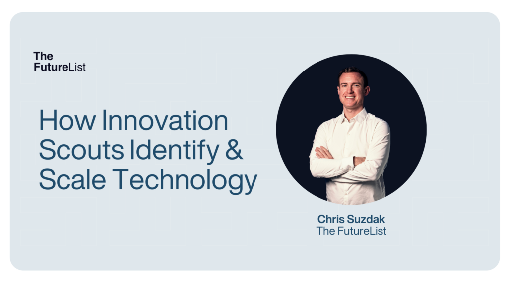 How Innovation Scouts Help Scale Innovative Technologies - The ...