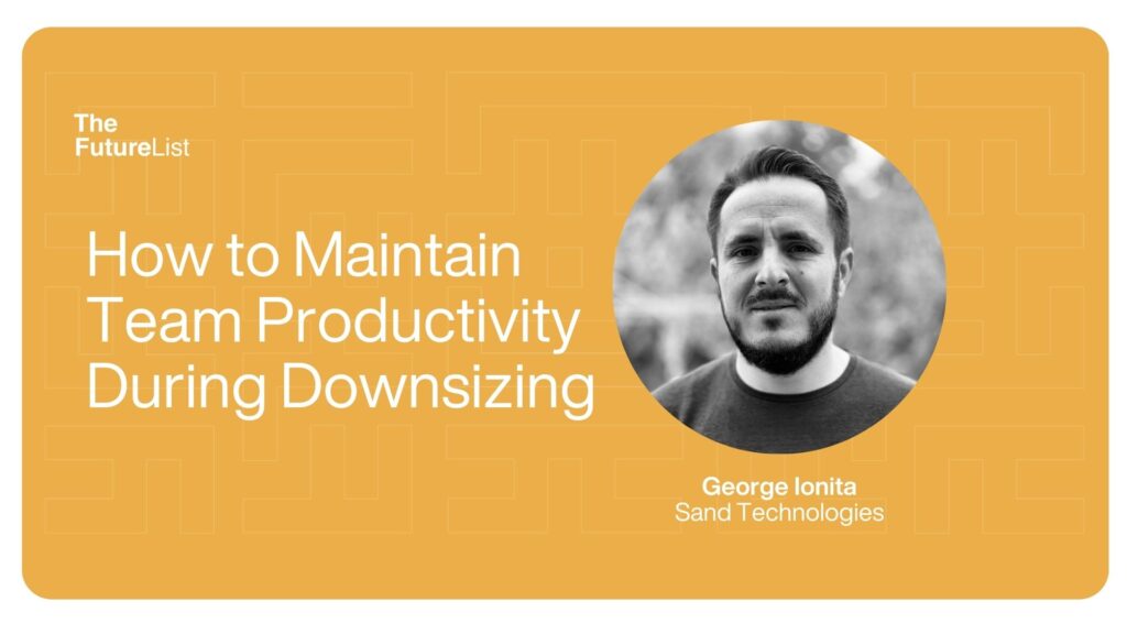 Maintaining Productivity When Downsizing Engineering Teams - The ...