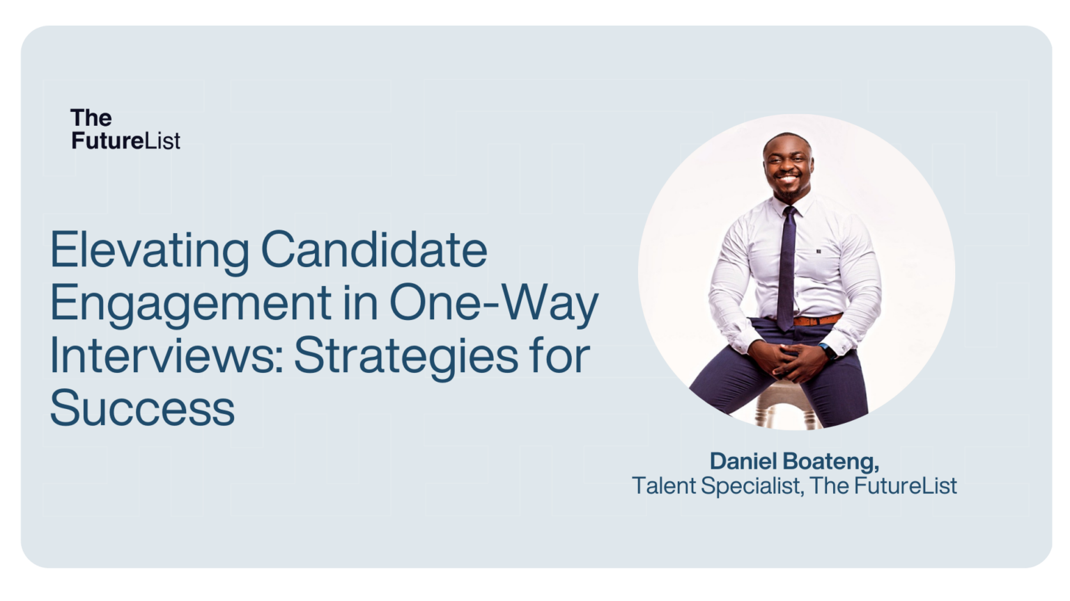 Elevating Candidate Engagement in One-Way Interviews: Strategies for ...