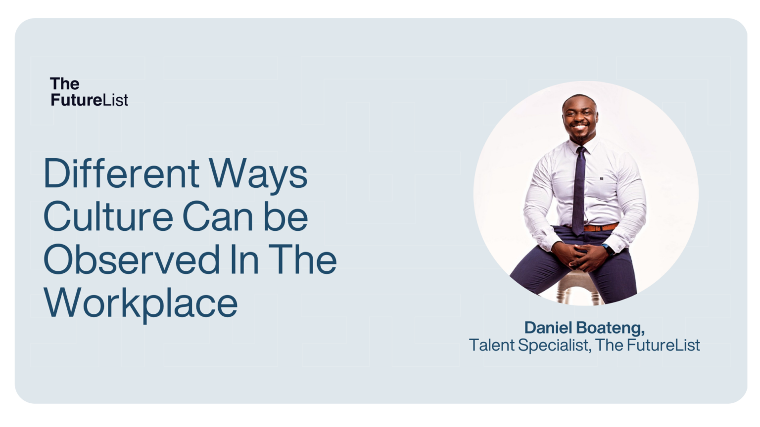 Different Ways Culture Can be Observed In The Workplace - The ...