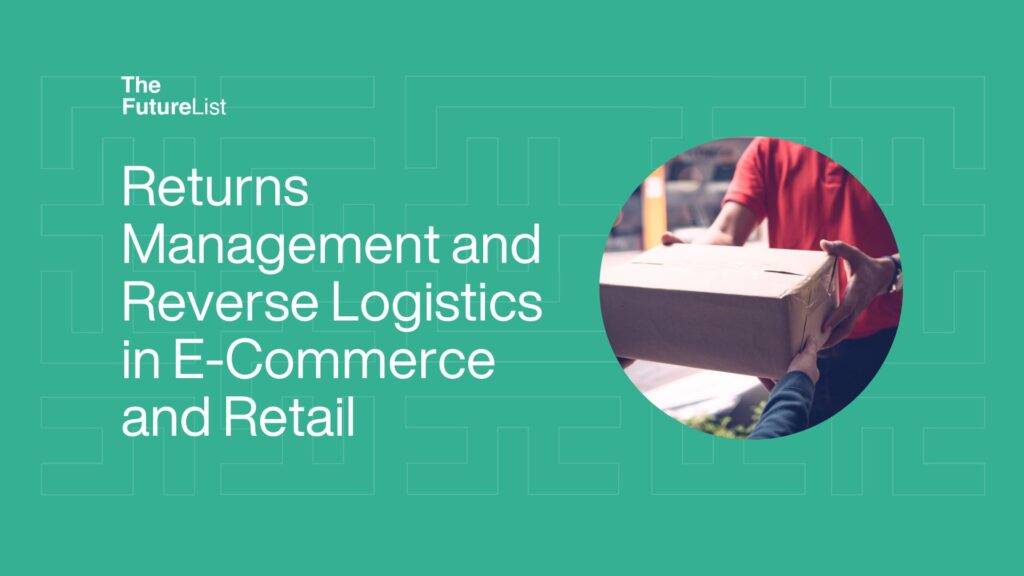 Returns Management and Reverse Logistics in E-Commerce and Retail - The ...